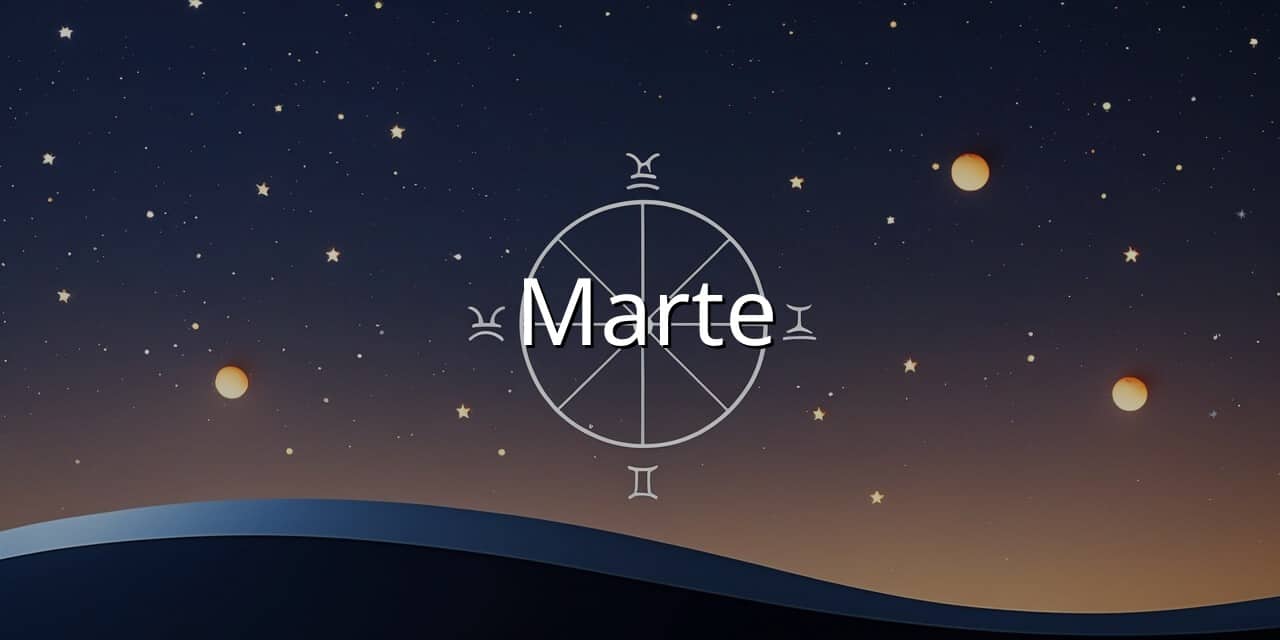 Marte en Astrología - Planeta Marte Significado, Fechas, Rasgos